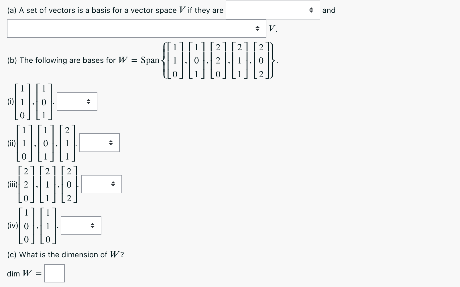 Solved (a) A set of vectors is a basis for a vector space V | Chegg.com