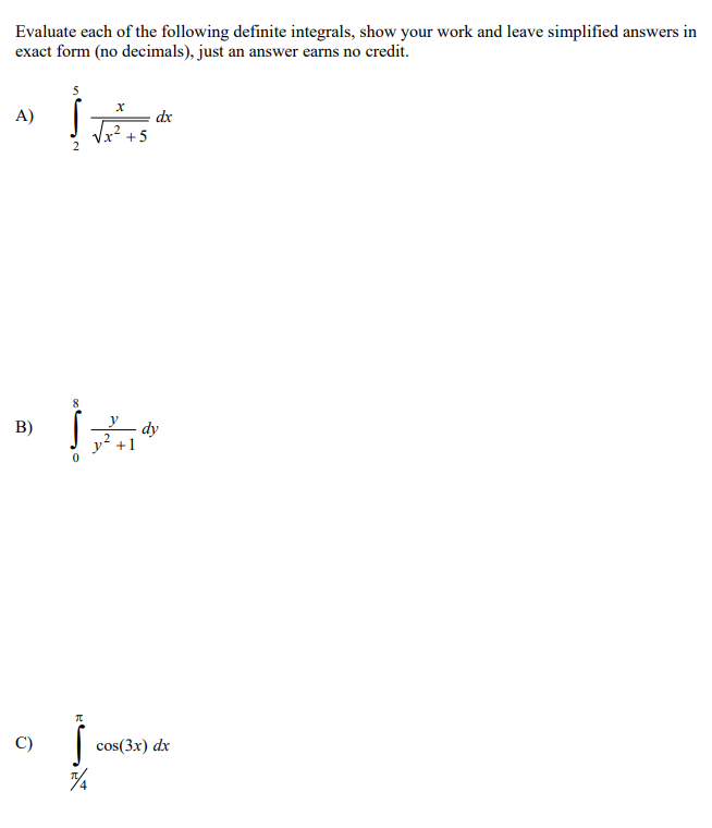 Solved Evaluate each of the following definite integrals, | Chegg.com