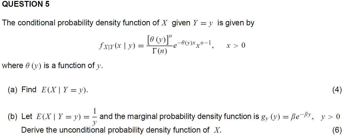 Solved QUESTION 5 The conditional probability density | Chegg.com