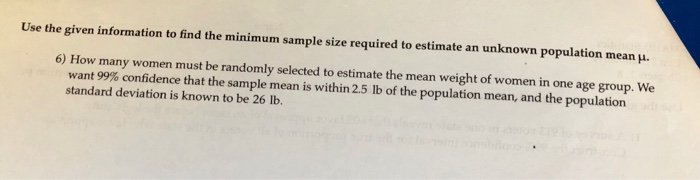 Solved Use the given information to find the minimum sample | Chegg.com