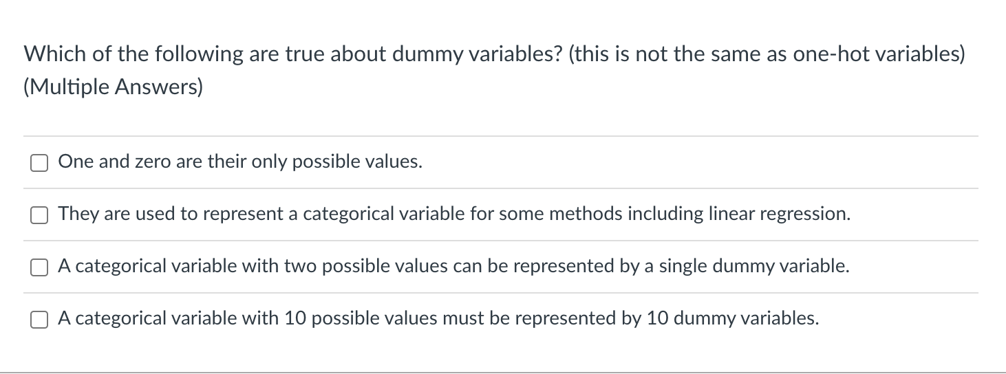 Solved Which of the following are true about dummy | Chegg.com