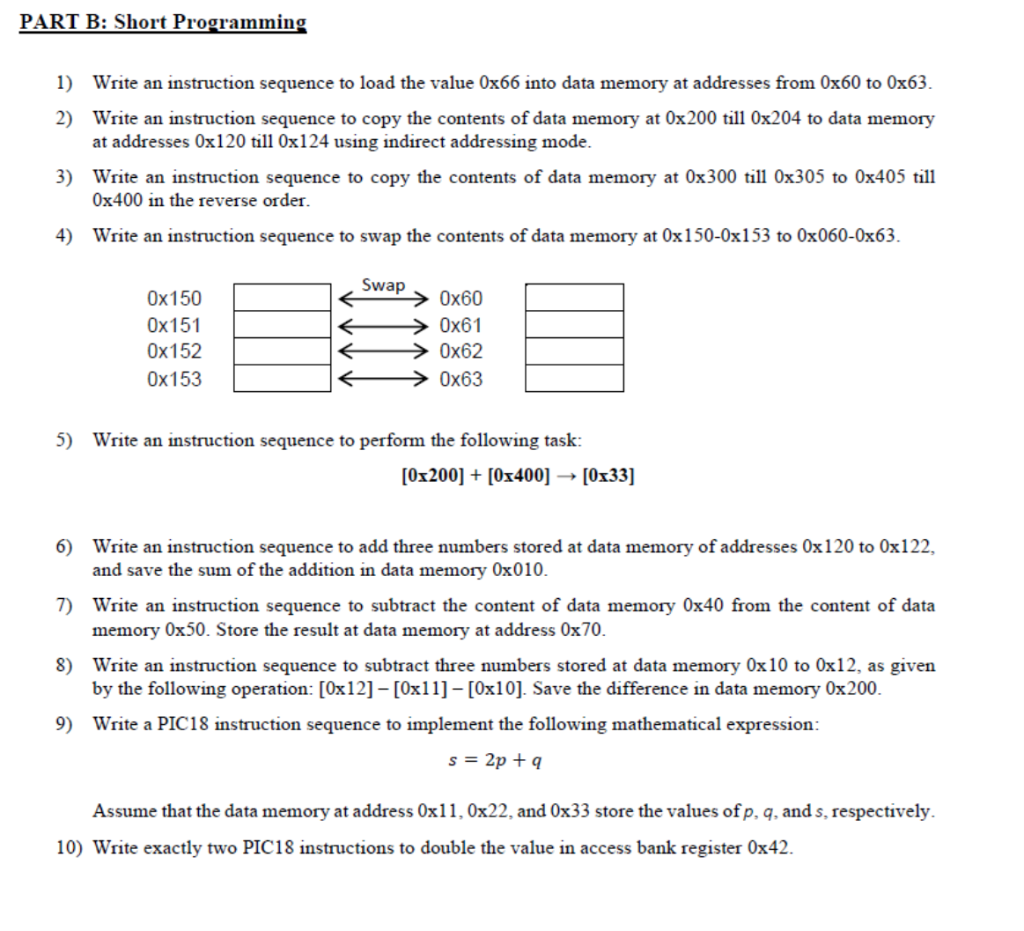 Solved PART B: Short Programming 1) Write an instruction | Chegg.com