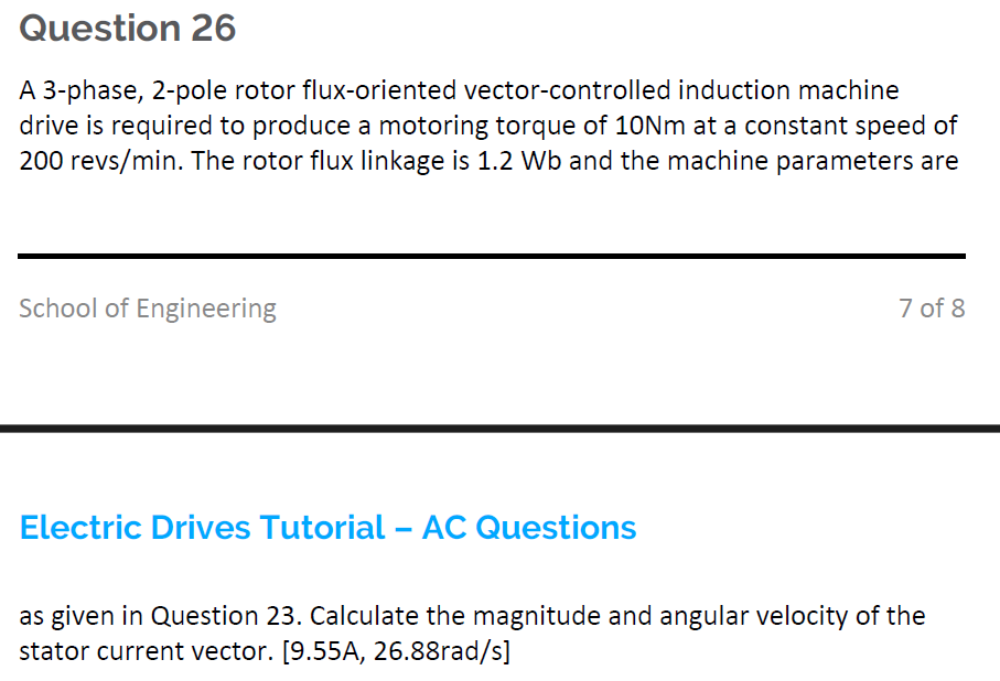 Solved Question 26a 3 Phase 2 Pole Rotor Flux Oriented