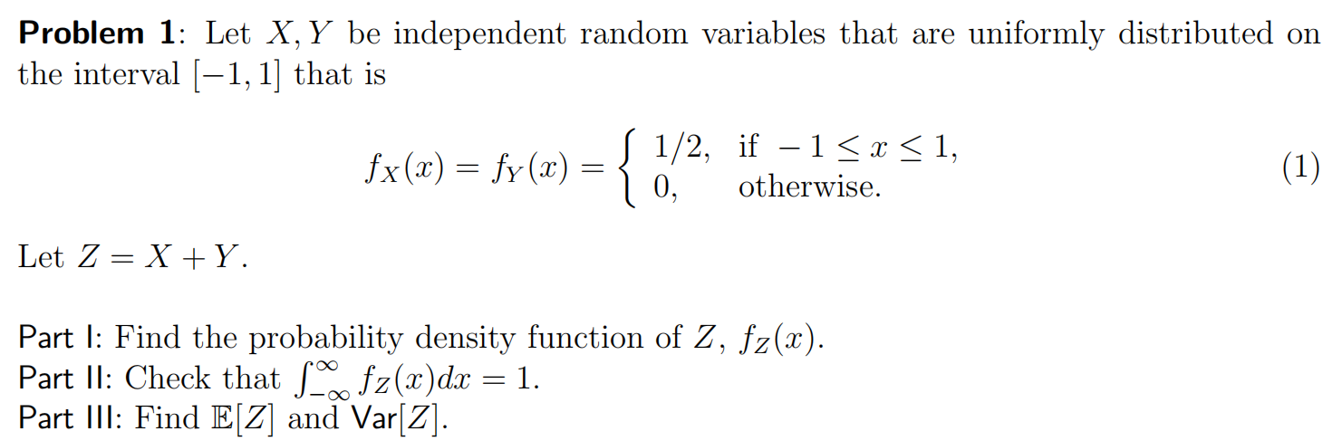 Solved Problem 1: Let X, Y be independent random variables | Chegg.com