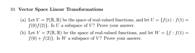 Solved 10. Vector Space Linear Transformations (a) Let V = | Chegg.com