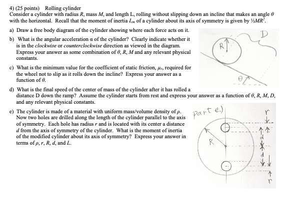 Solved 4) (25 points) Rolling cylinder Consider a cylinder | Chegg.com