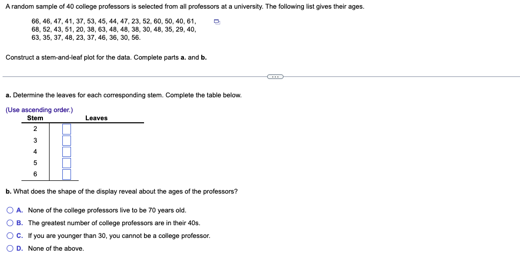 Solved A random sample of 40 college professors is selected | Chegg.com