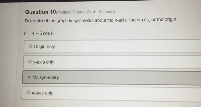 Solved Question 10(Multiple Choice Worth 5 points) Determine | Chegg.com