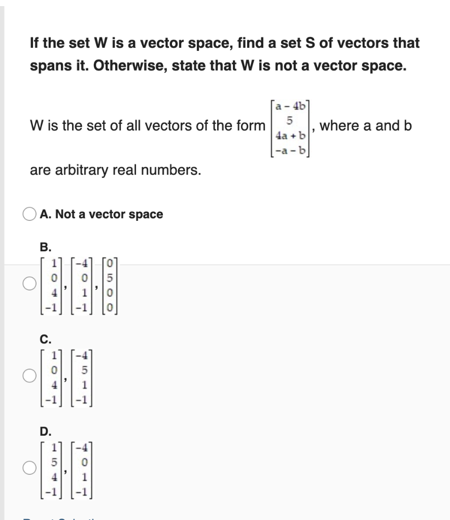 Solved If the set W is a vector space, find a set S of | Chegg.com