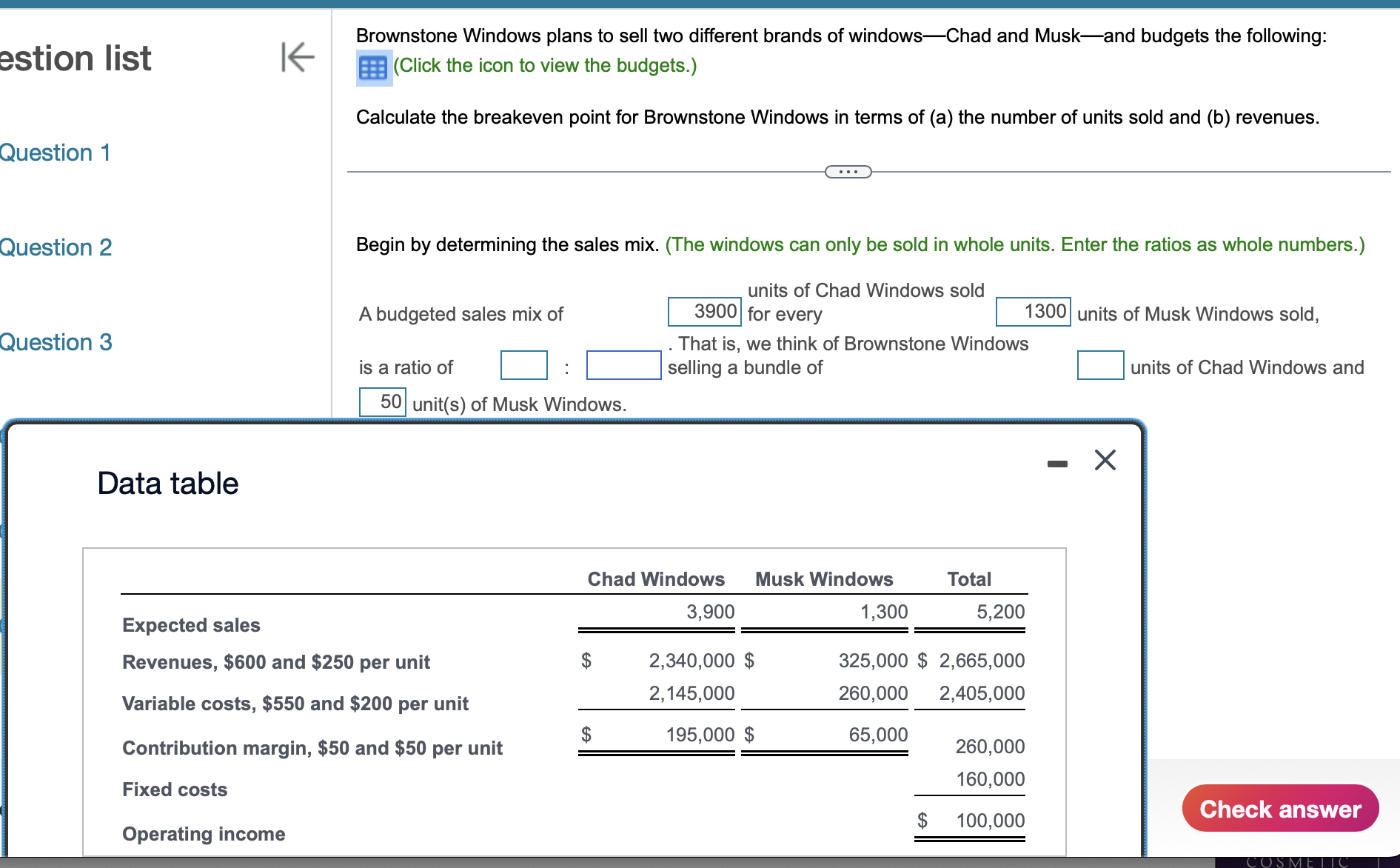 Solved estion listQuestion 1Question 2Question 3Brownstone | Chegg.com
