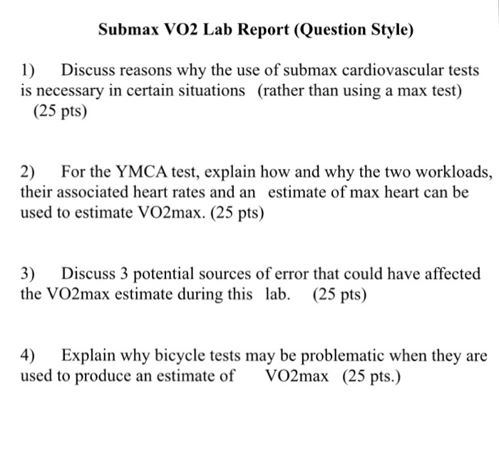 Solved Submax VO2 Lab Report (Question Style) 1) Discuss | Chegg.com