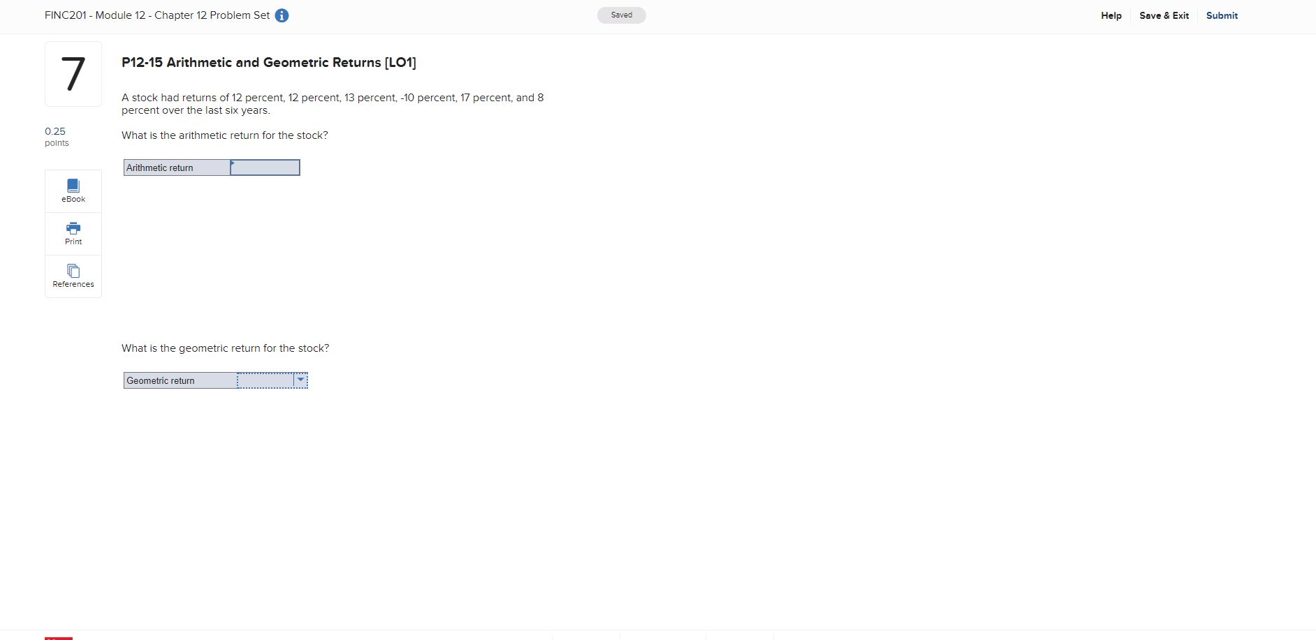 Solved P12-15 Arithmetic and Geometric Returns [LO1] A stock | Chegg.com