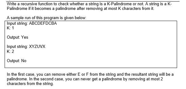 Solved Write a recursive function to check whether a string | Chegg.com