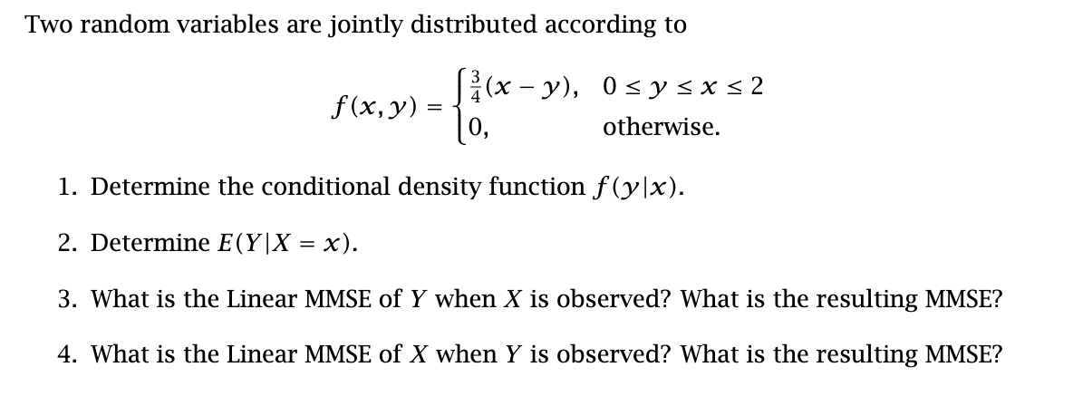 Solved Two random variables are jointly distributed | Chegg.com