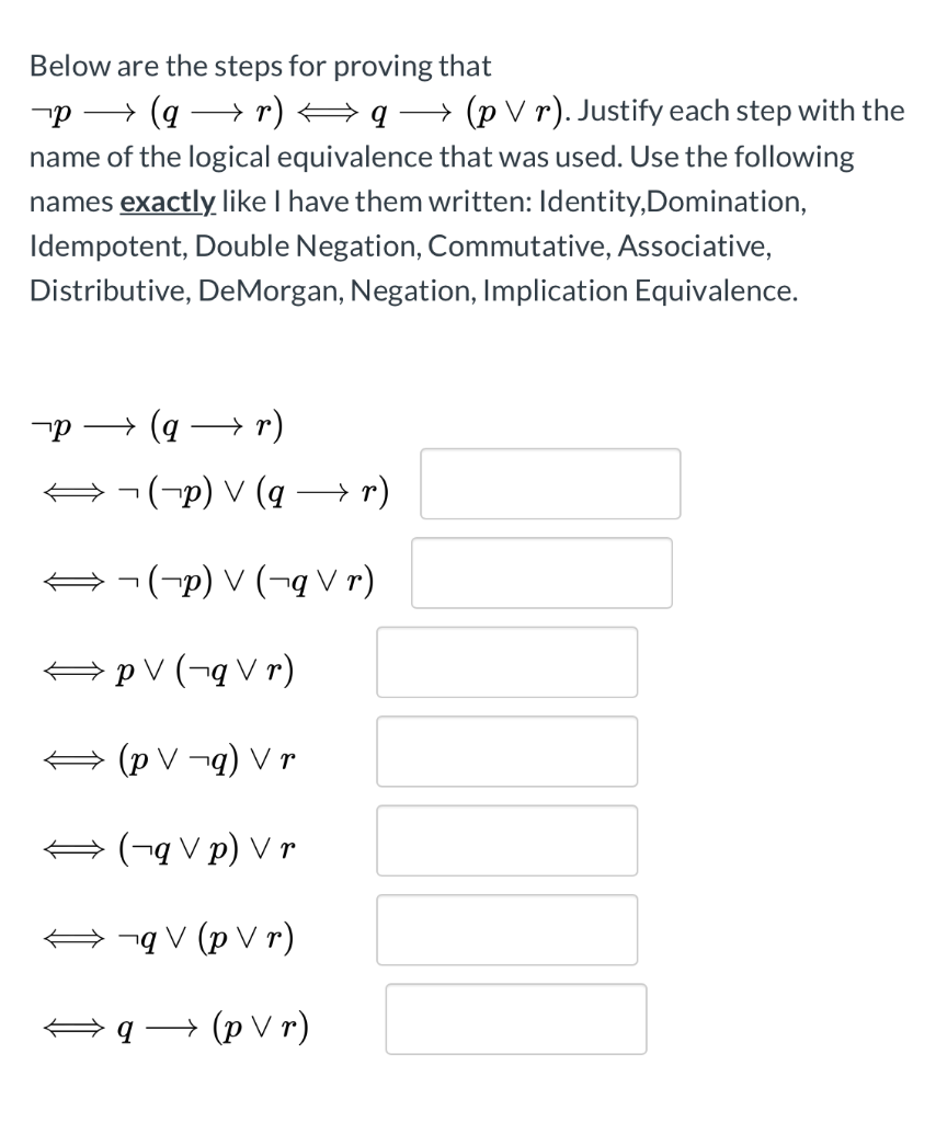 Solved Below are the steps for proving that p—(q + r) 4 q + | Chegg.com