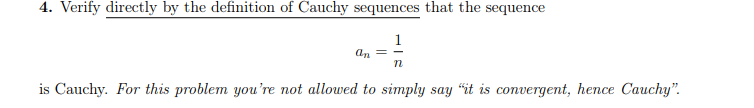 Solved 4. Verify directly by the definition of Cauchy | Chegg.com