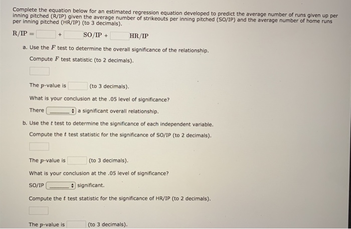Solved Complete the equation below for an estimated | Chegg.com
