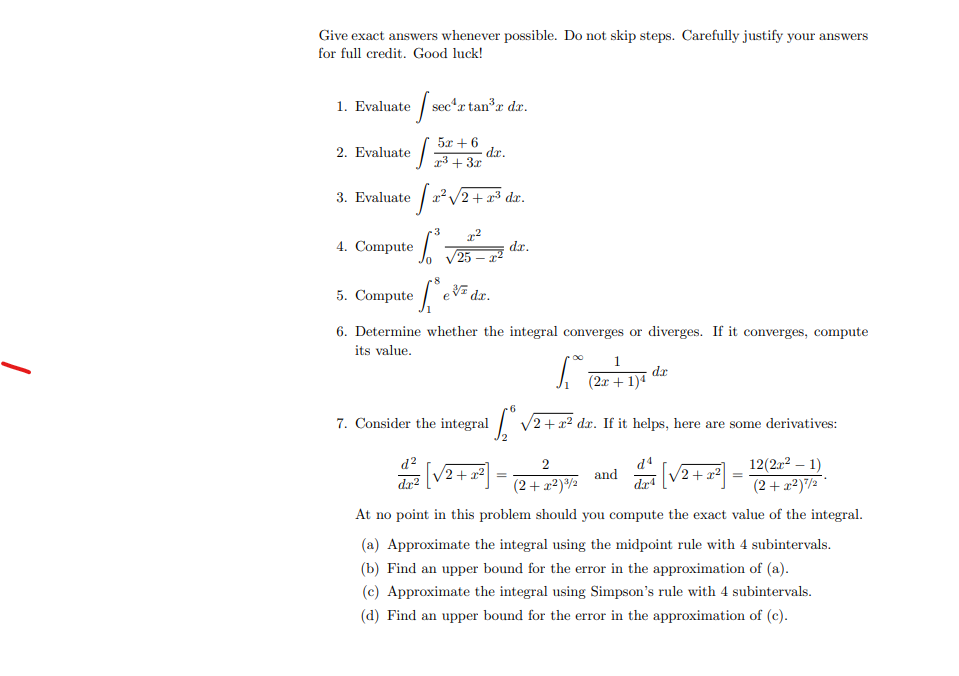 Solved Give exact answers whenever possible. Do not skip | Chegg.com Solved Give exact answers whenever possible. Do not skip | Chegg.com