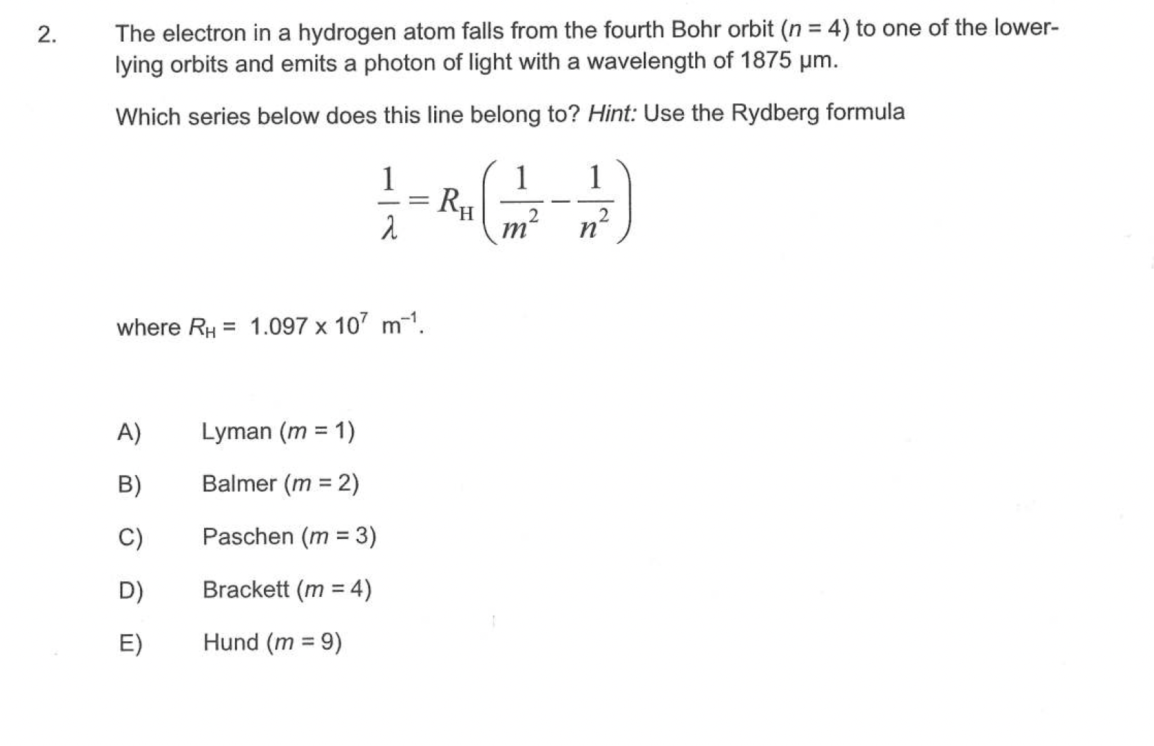 Solved The Electron In A Hydrogen Atom Falls From The Fourth