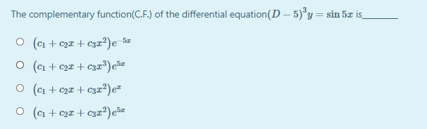 Solved The complementary function(C.F.) of the differential | Chegg.com