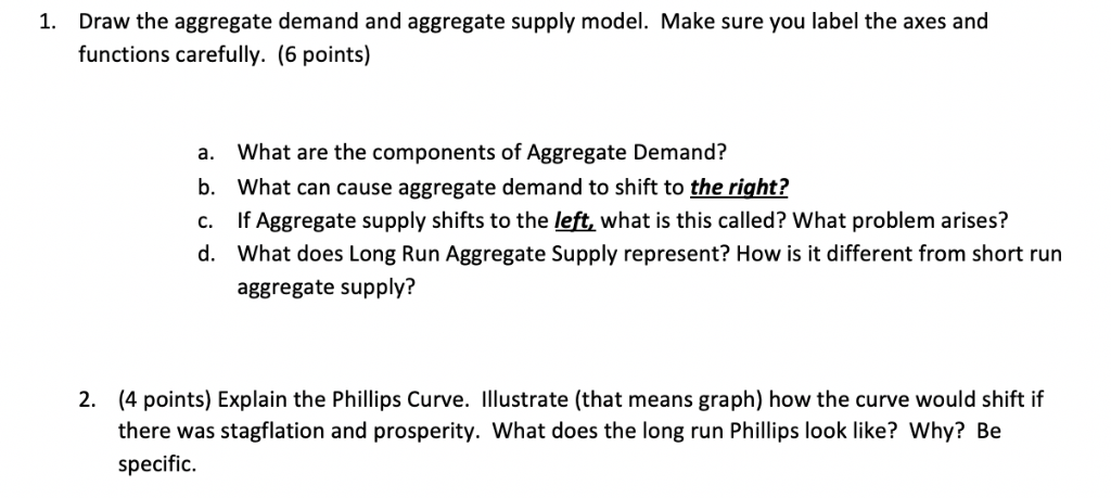 Solved Draw the aggregate demand and aggregate supply model. | Chegg.com
