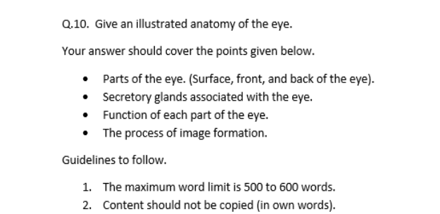 Solved Q.10. Give an illustrated anatomy of the eye. Your | Chegg.com