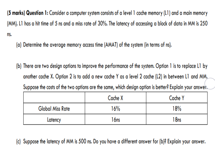 Solved 5 Marks Question 1 Consider A Computer System Chegg