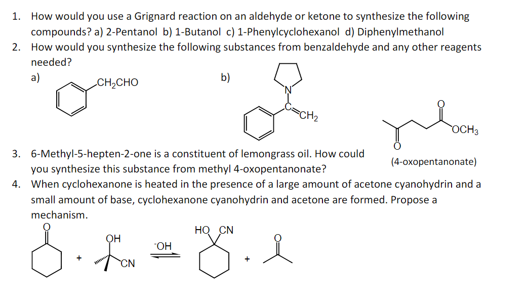Solved 1. How would you use a Grignard reaction on an | Chegg.com