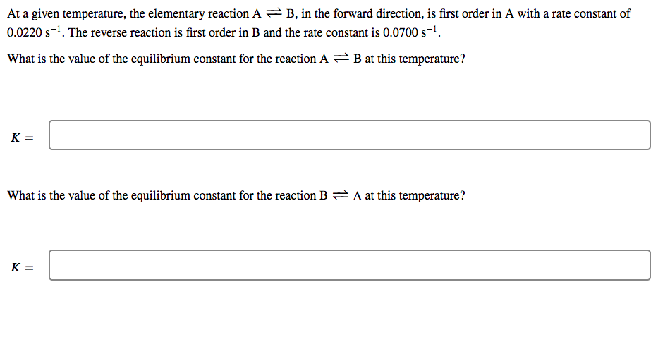Solved At a given temperature, the elementary reaction A = | Chegg.com