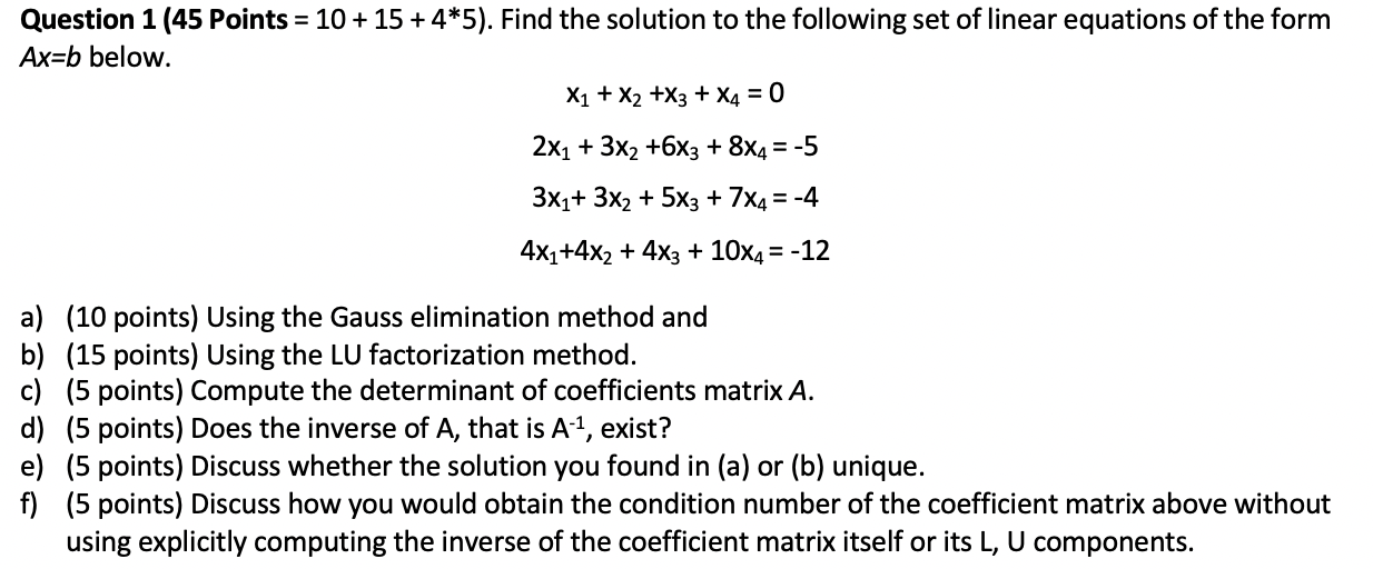 Question 1 (45 Points =10+15+4∗5). Find the solution | Chegg.com