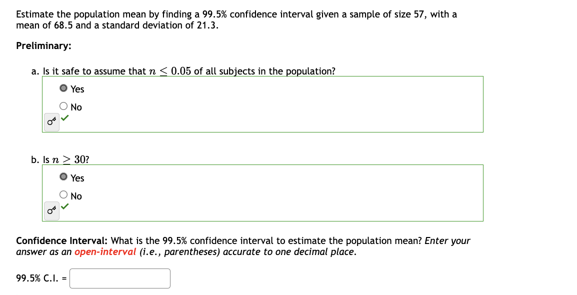 Solved Estimate the population mean by finding a 99.5% | Chegg.com