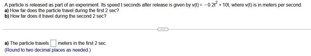Solved A particle is released as part of an experiment. Its | Chegg.com