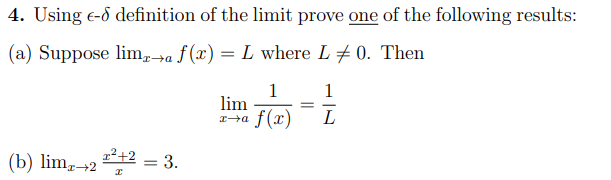 Solved 4. Using e-8 definition of the limit prove one of the | Chegg.com