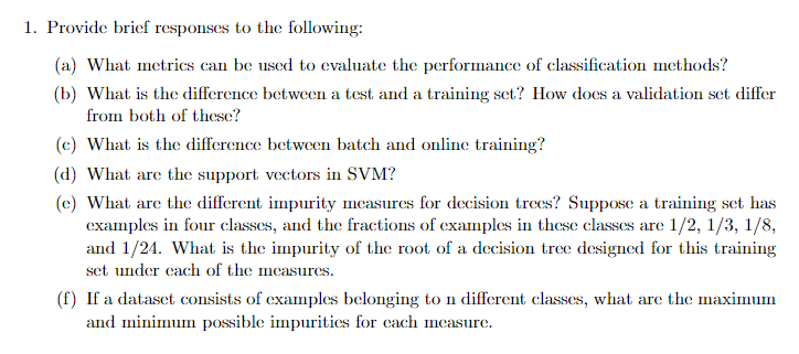 Solved Provide brief responses to the following:(a) ﻿What | Chegg.com