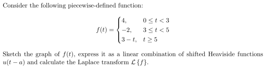 Solved Consider the following piecewise-defined function: | Chegg.com