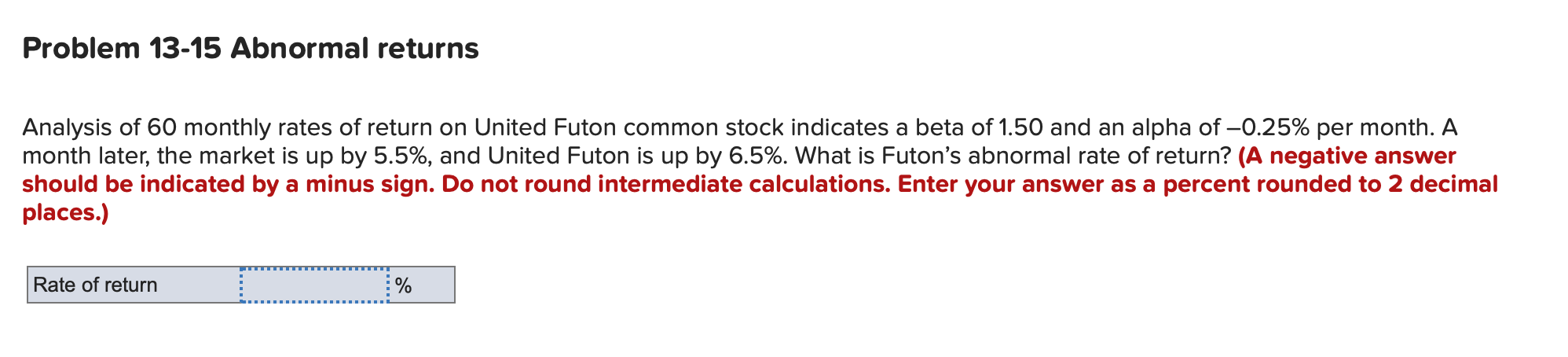 Solved Problem 13-15 Abnormal returns Analysis of 60 monthly | Chegg.com