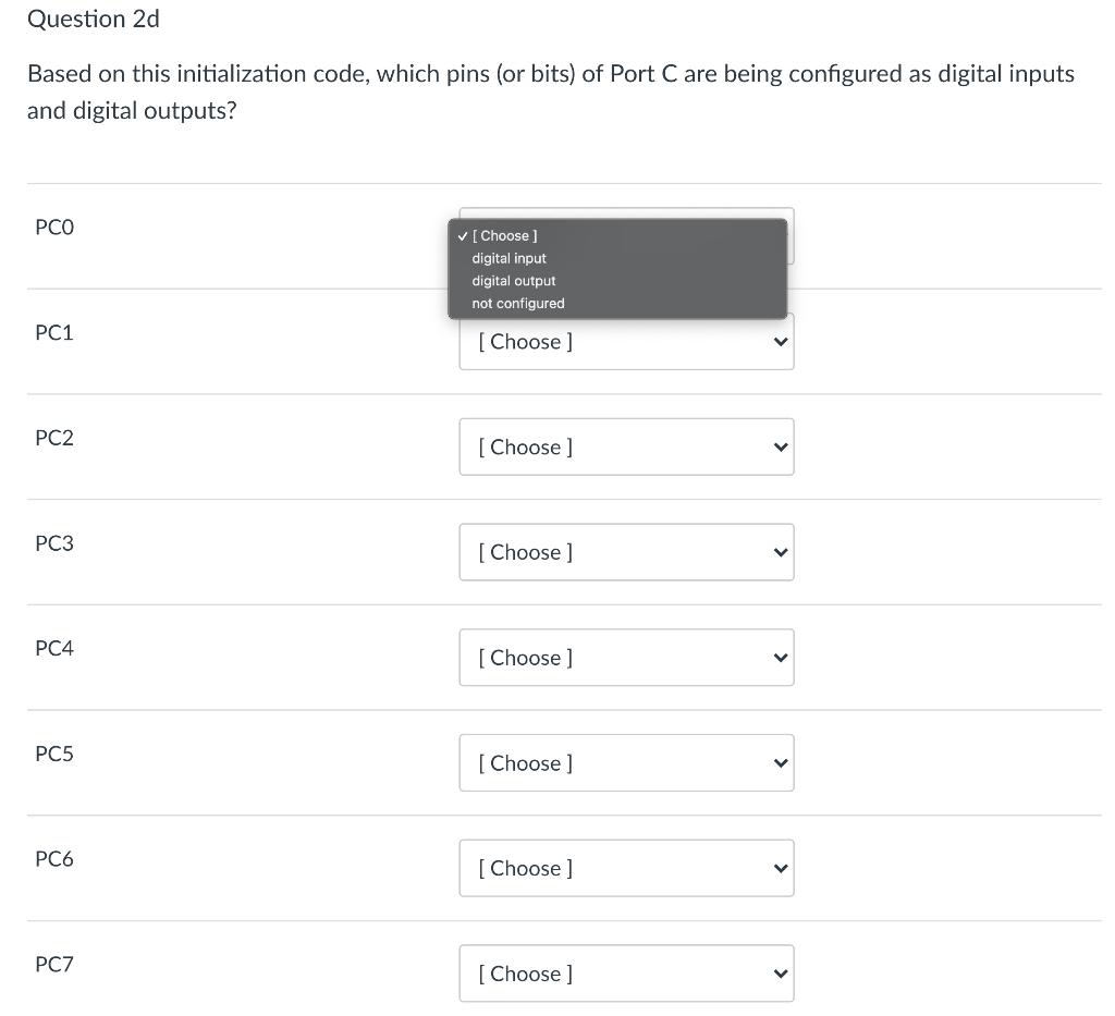 Solved Question 2 GPIO Ports Given the following code, | Chegg.com