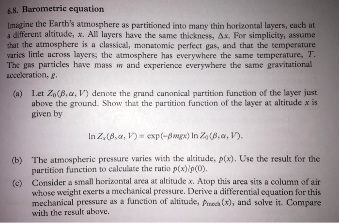 Solved 6.8. Barometric equation Imagine the Earth's | Chegg.com