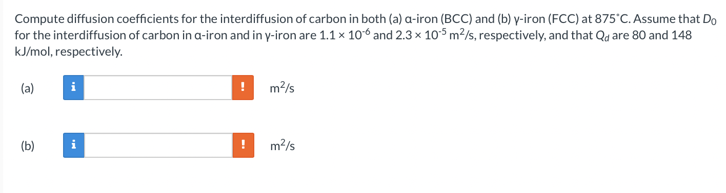 Solved Compute diffusion coefficients for the interdiffusion | Chegg.com