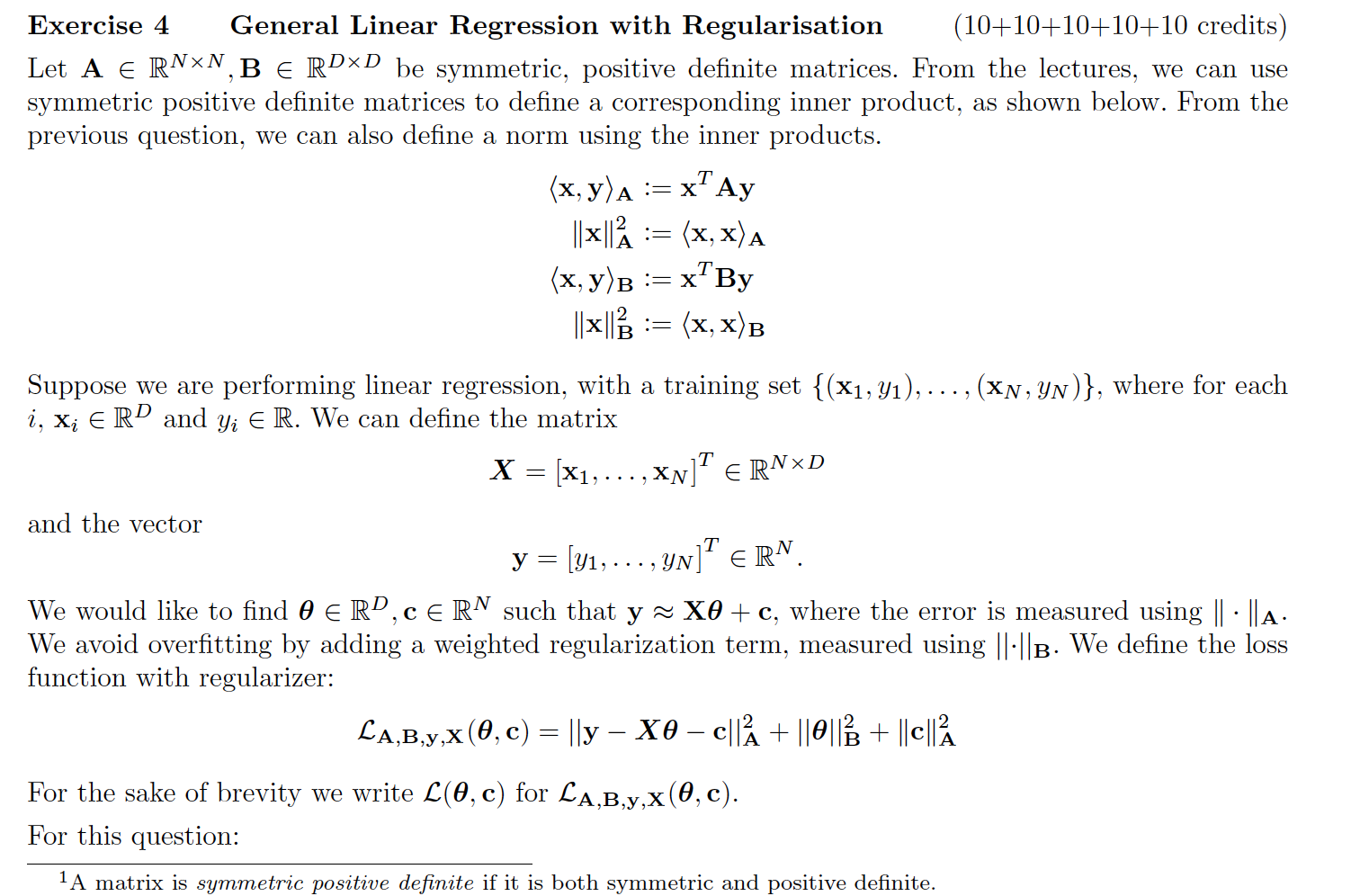 Solved Exercise 4 General Linear Regression with | Chegg.com