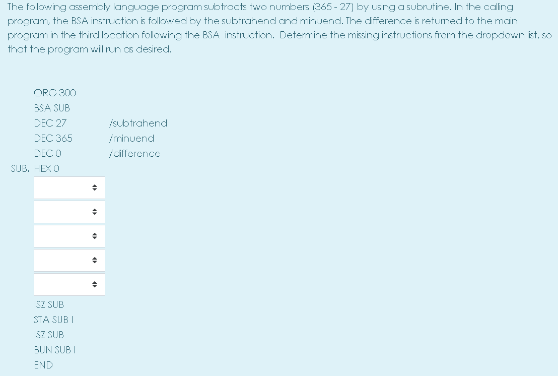 Solved The following assembly language program subtracts two | Chegg.com