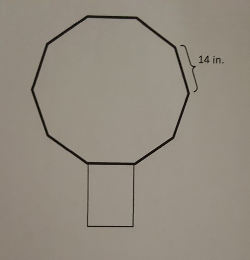 Solved A sign is in the shape of a regular decagon with | Chegg.com