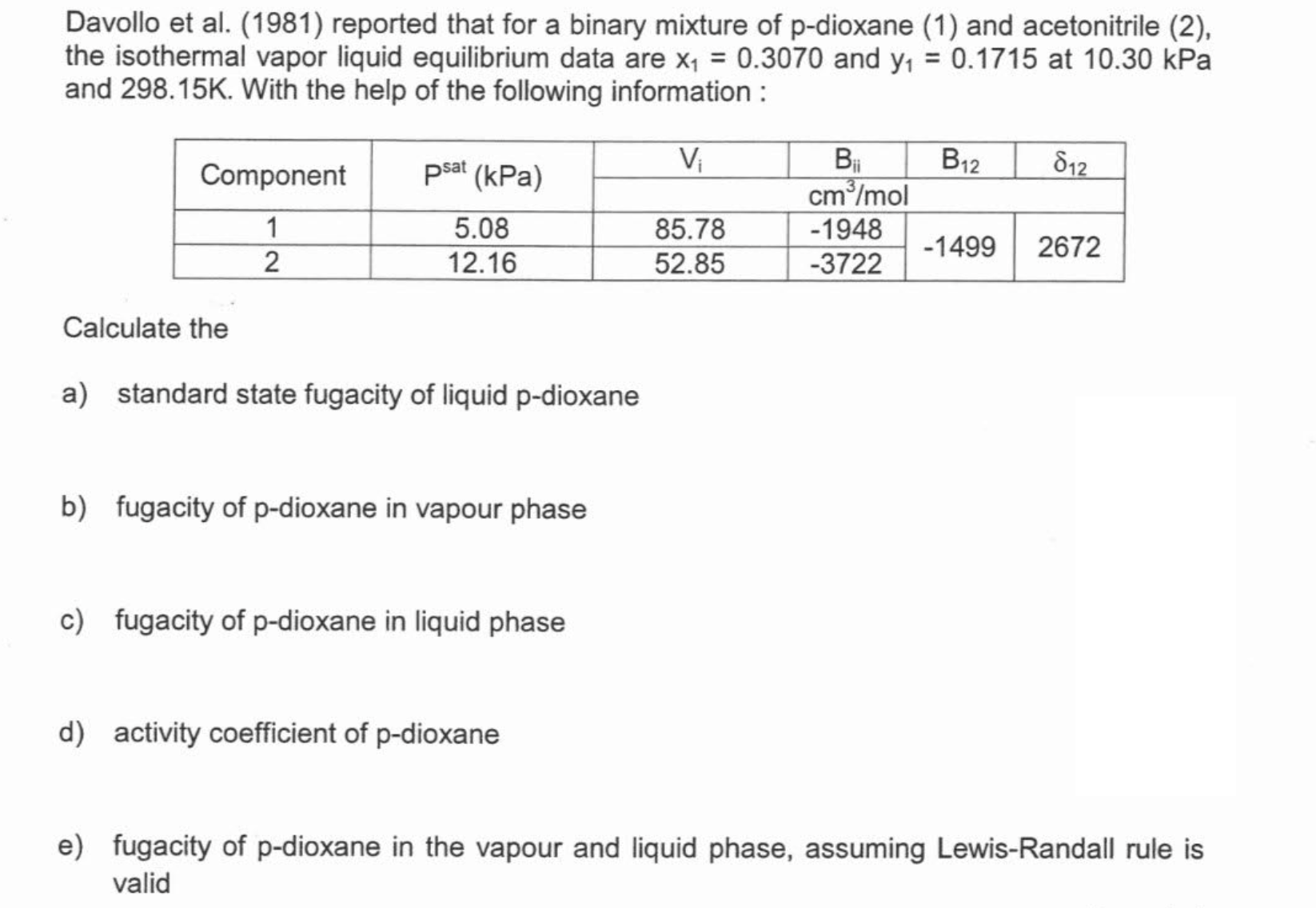 Solved Davollo et al. (1981) reported that for a binary | Chegg.com