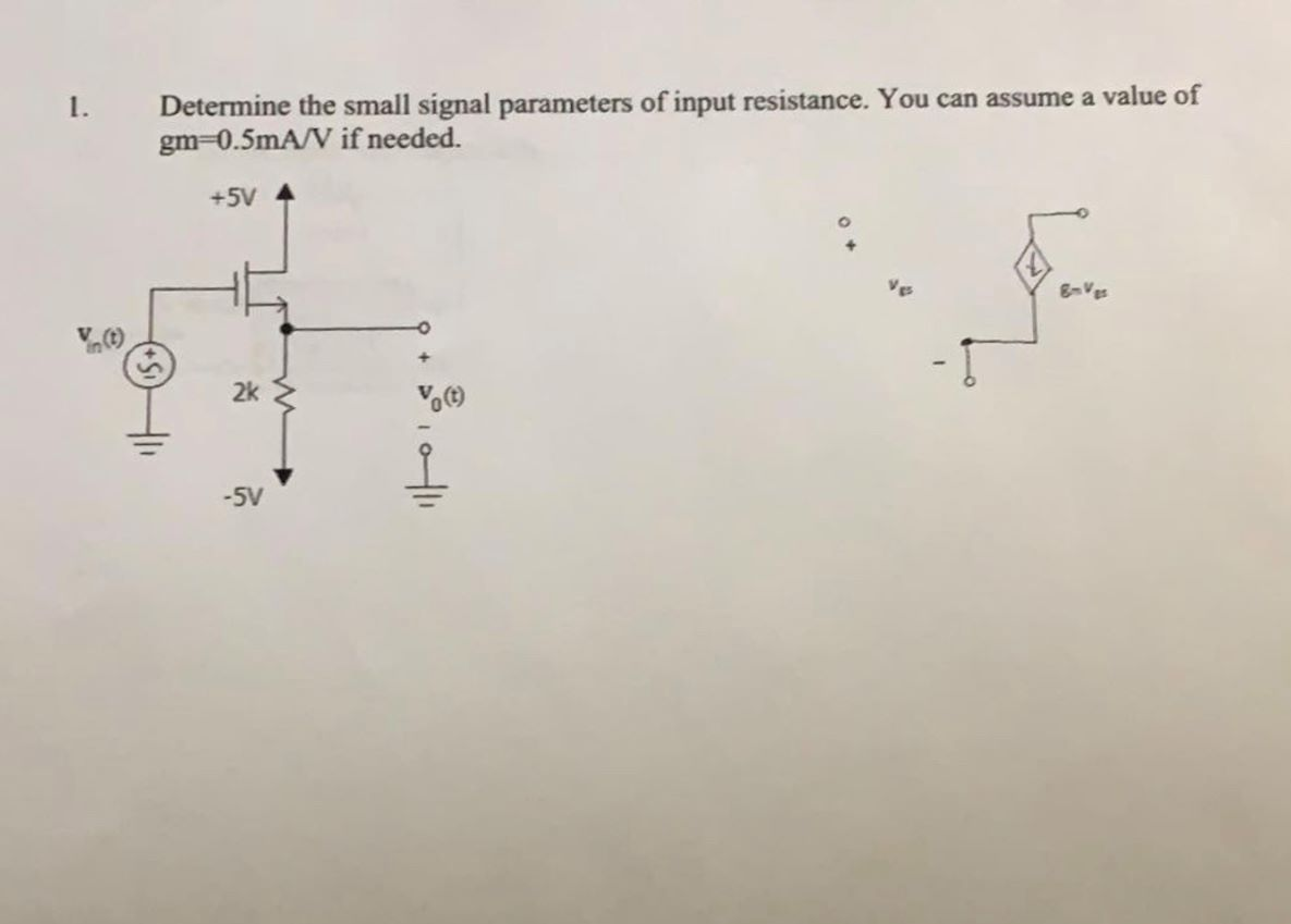 Solved Determine the small signal parameters of input | Chegg.com