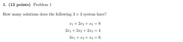 Solved How many solutions does the following 3×3 system | Chegg.com