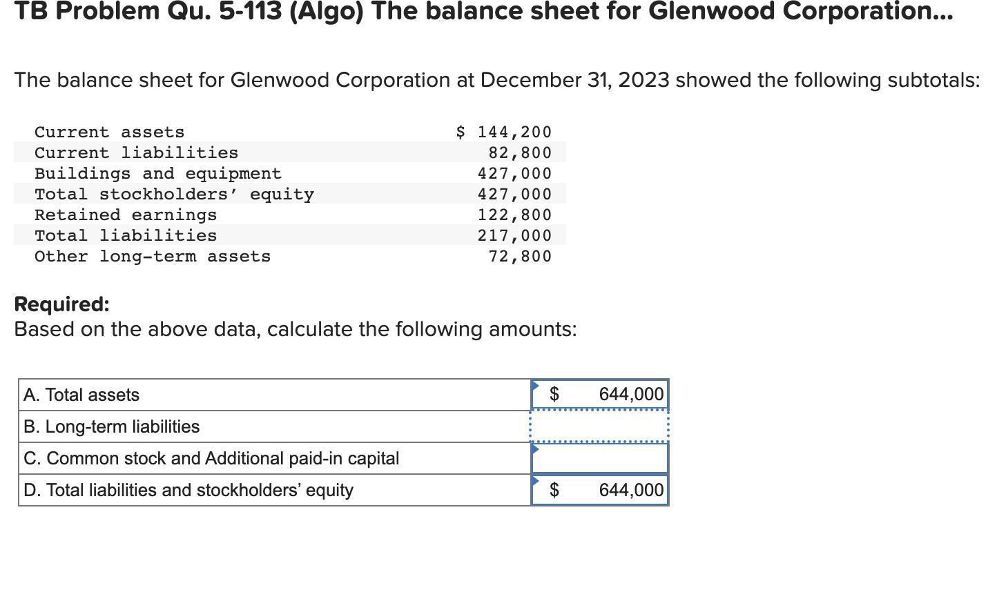 Solved TB Problem Qu. 5-113 (Algo) The balance sheet for | Chegg.com