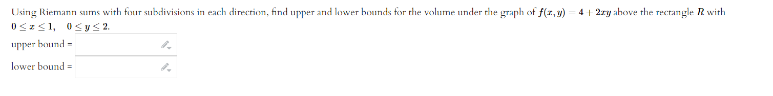 Solved Using Riemann sums with four subdivisions in each | Chegg.com