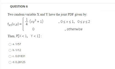 Solved QUESTION 6 Two random variable X and Y have the joint | Chegg.com