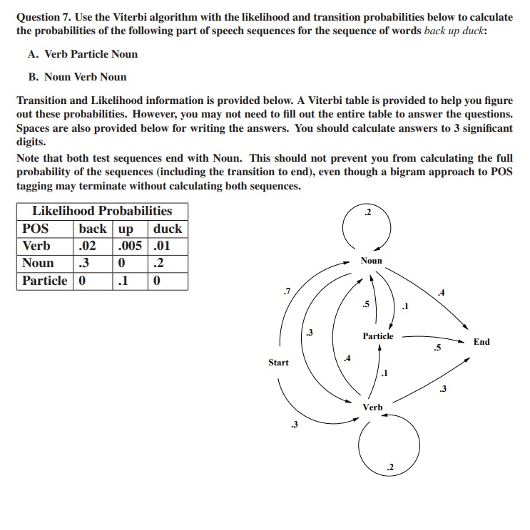 Question 7. Use the Viterbi algorithm with the | Chegg.com