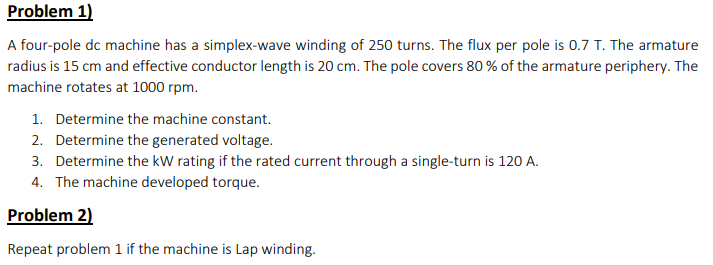 Solved Problem 1) A four-pole dc machine has a simplex-wave | Chegg.com